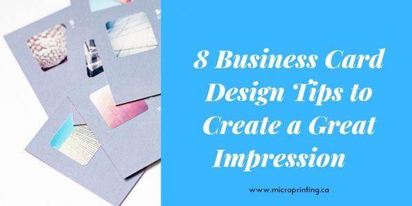 8 Business Card Design Tips to Create a Great Impression
