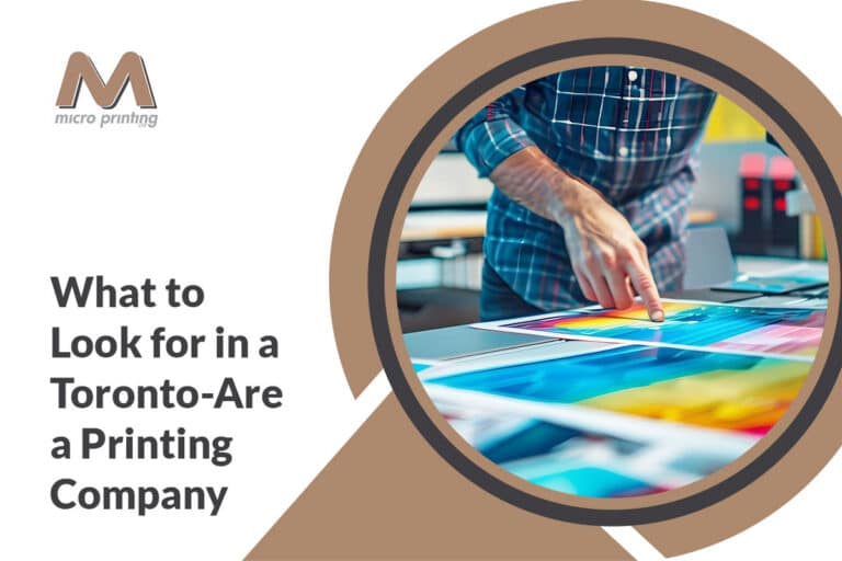 Find the Right Toronto-Area Printing Company | Micro Printing